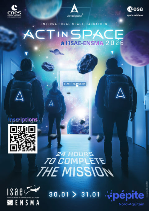 ActInSpace 2026 débarque à l’ISAE-ENSMA ! | ISAE-ENSMA // École ...
